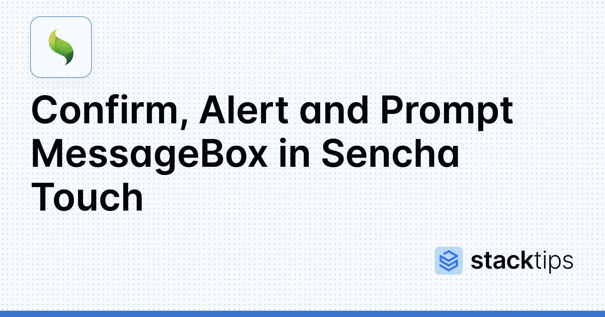 Confirm Alert And Prompt Messagebox In Sencha Touch Stacktips