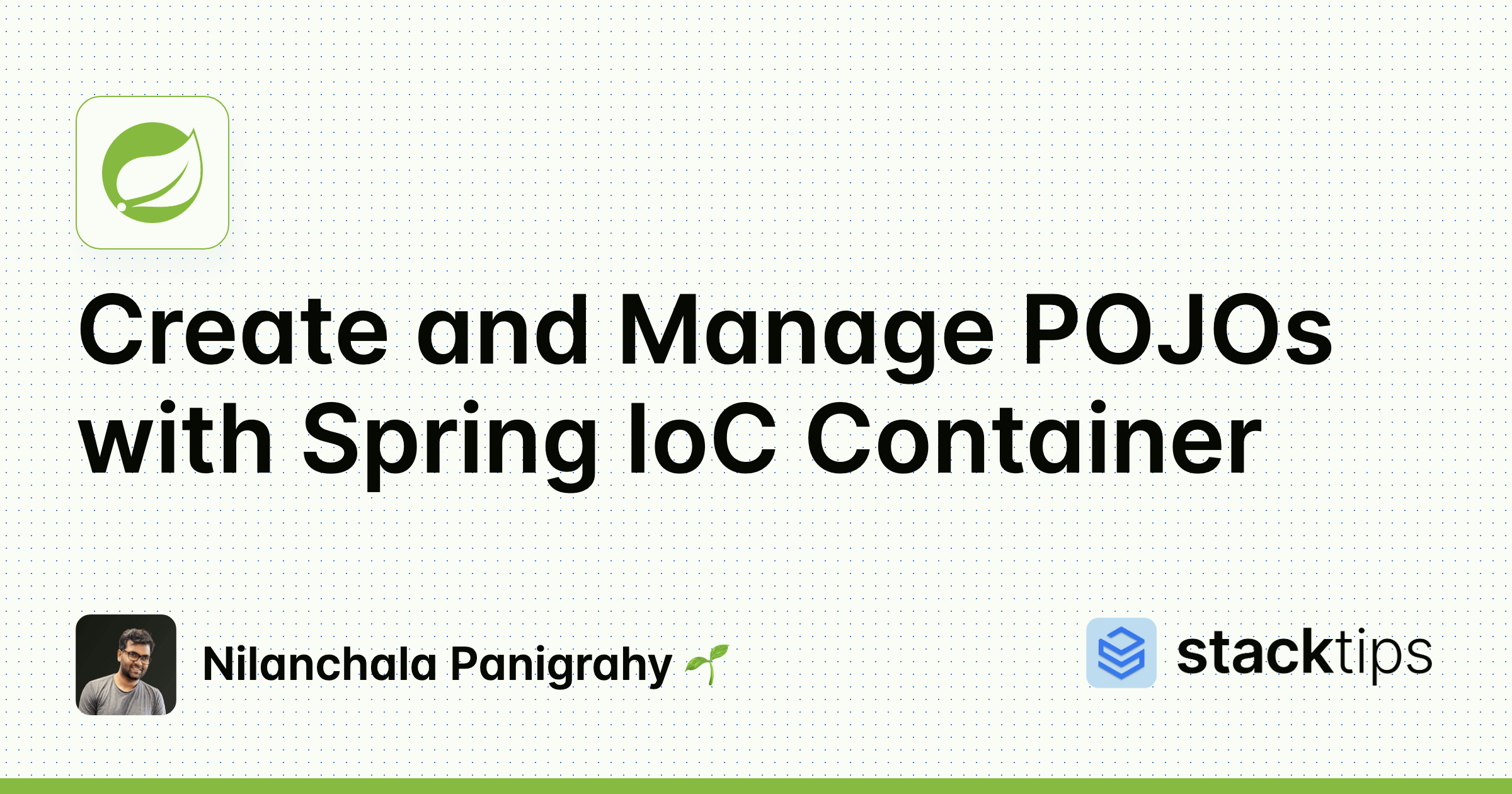Create And Manage Pojos With Spring Ioc Container Stacktips