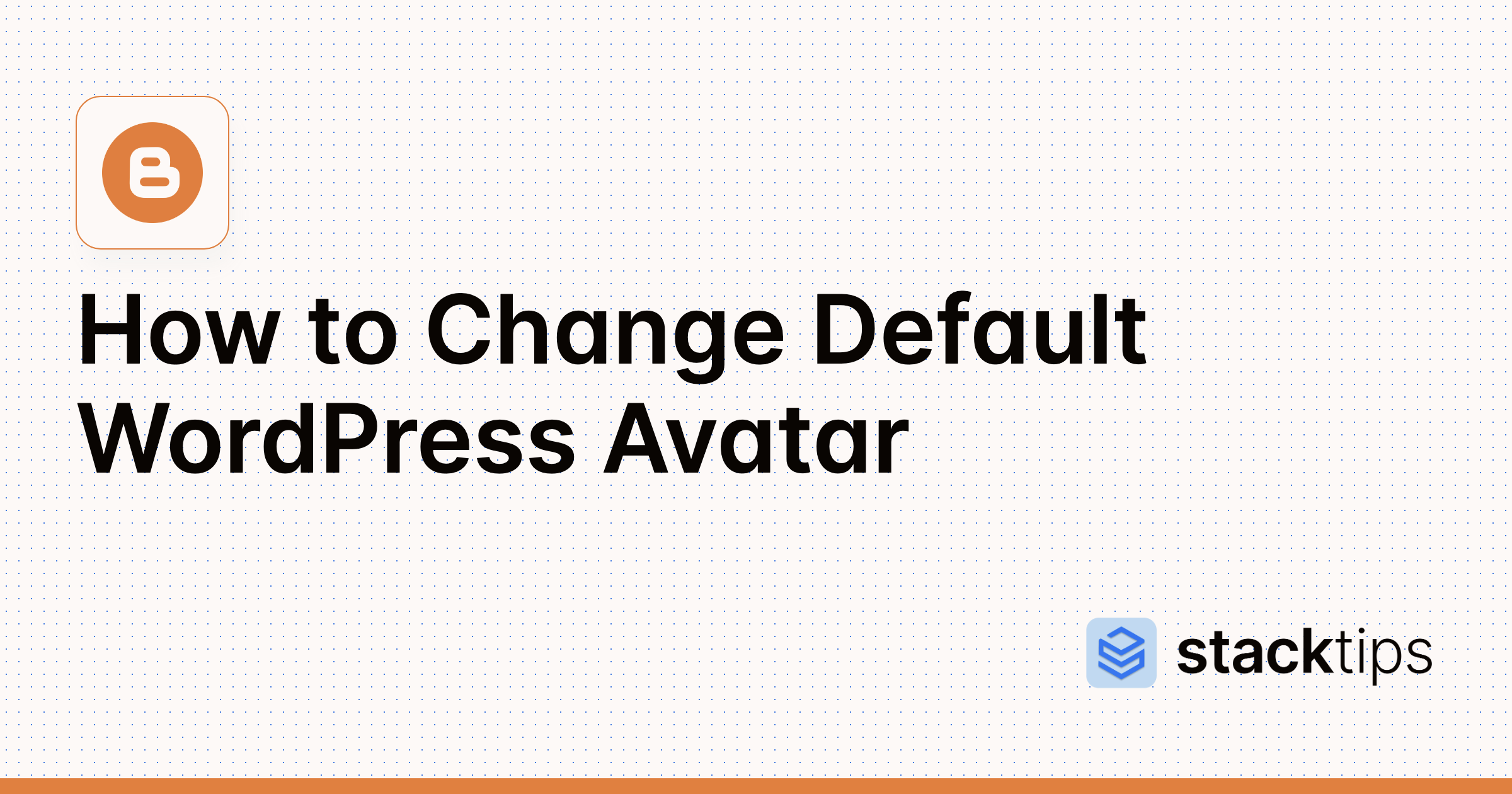 How To Change Default WordPress Avatar StackTips