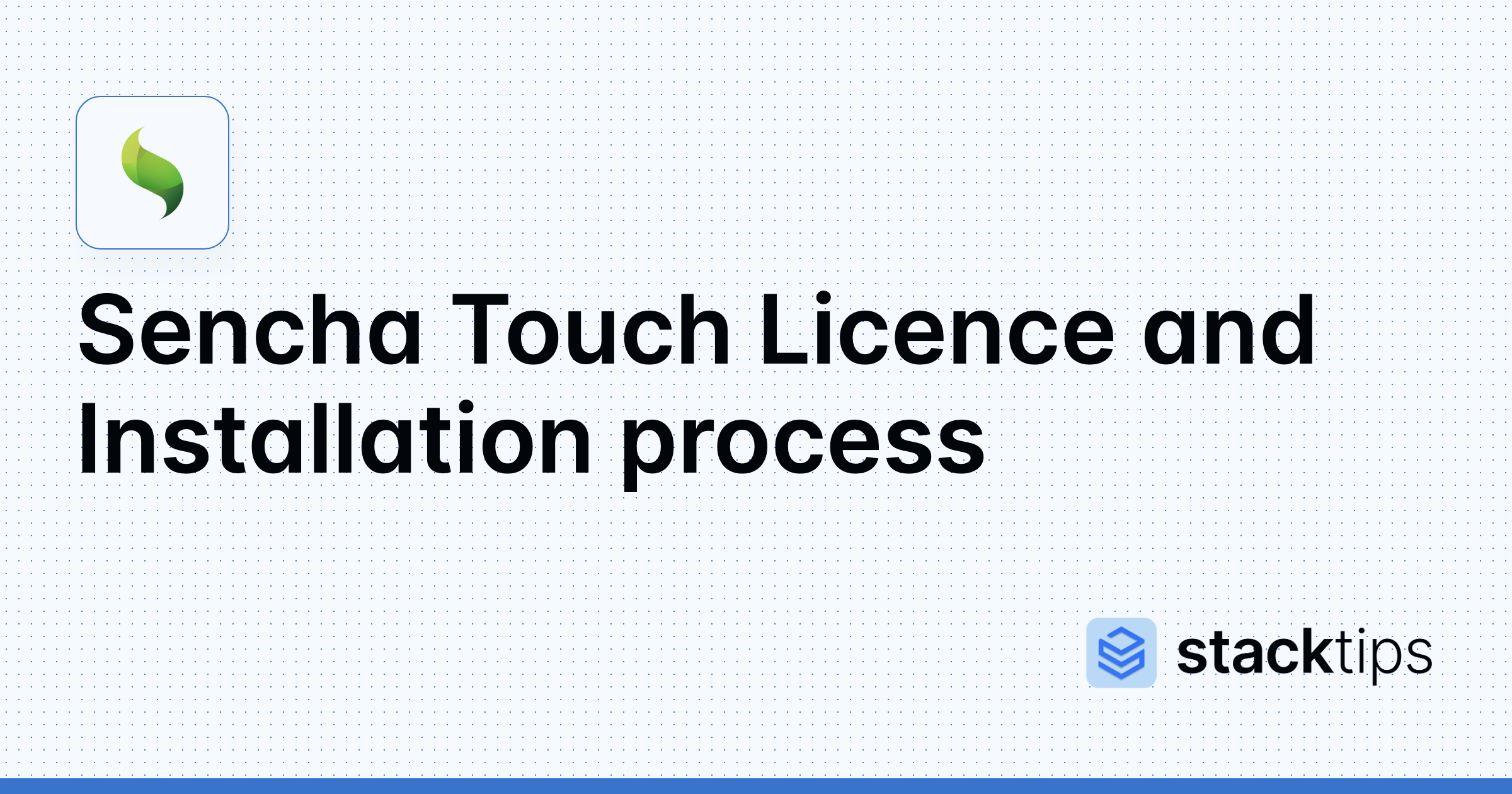 Sencha Touch Licence And Installation Process Stacktips