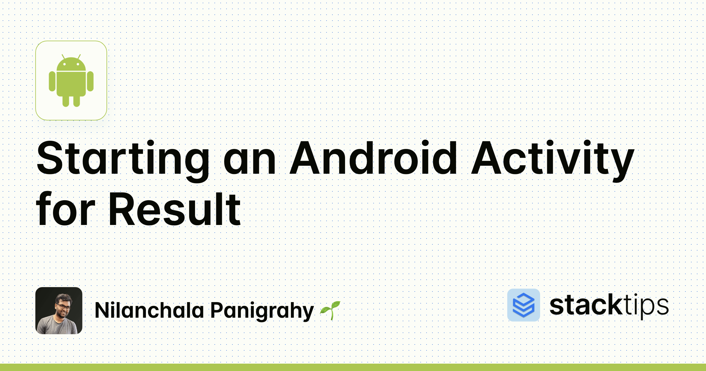 Starting an Android Activity for Result | StackTips