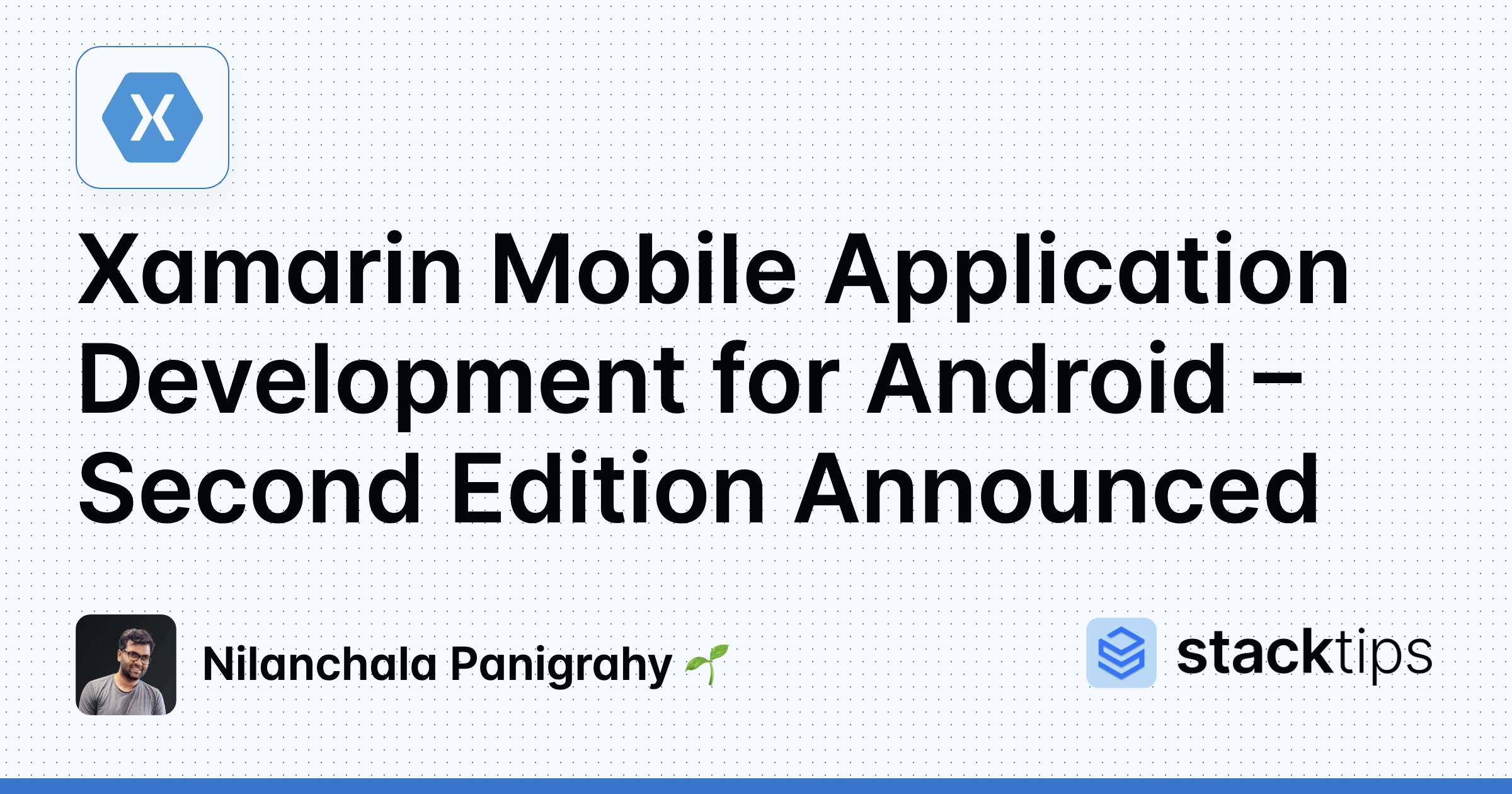Xamarin Mobile Application Development For Android Second Edition Announced Stacktips